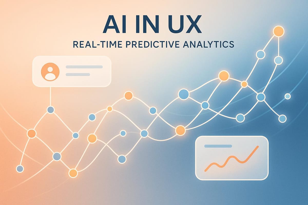 AI in UX: Real-Time Predictive Analytics